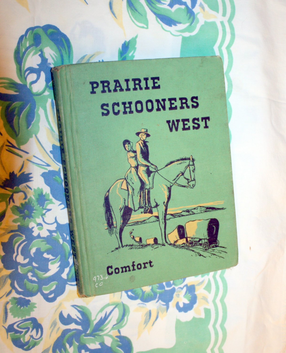 Prairie Schooners West, 1949 School Book | Schooner Chandlery
