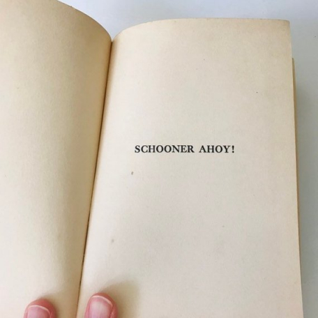 Antique Book - Schooner Ahoy! First Edition - Irving T. McDonald - 1926 ...